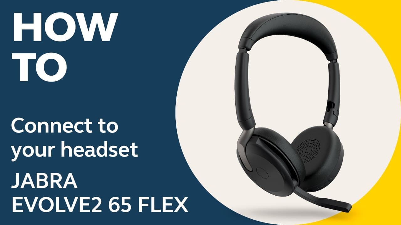 How to connect to your Evolve2 65 Flex headset